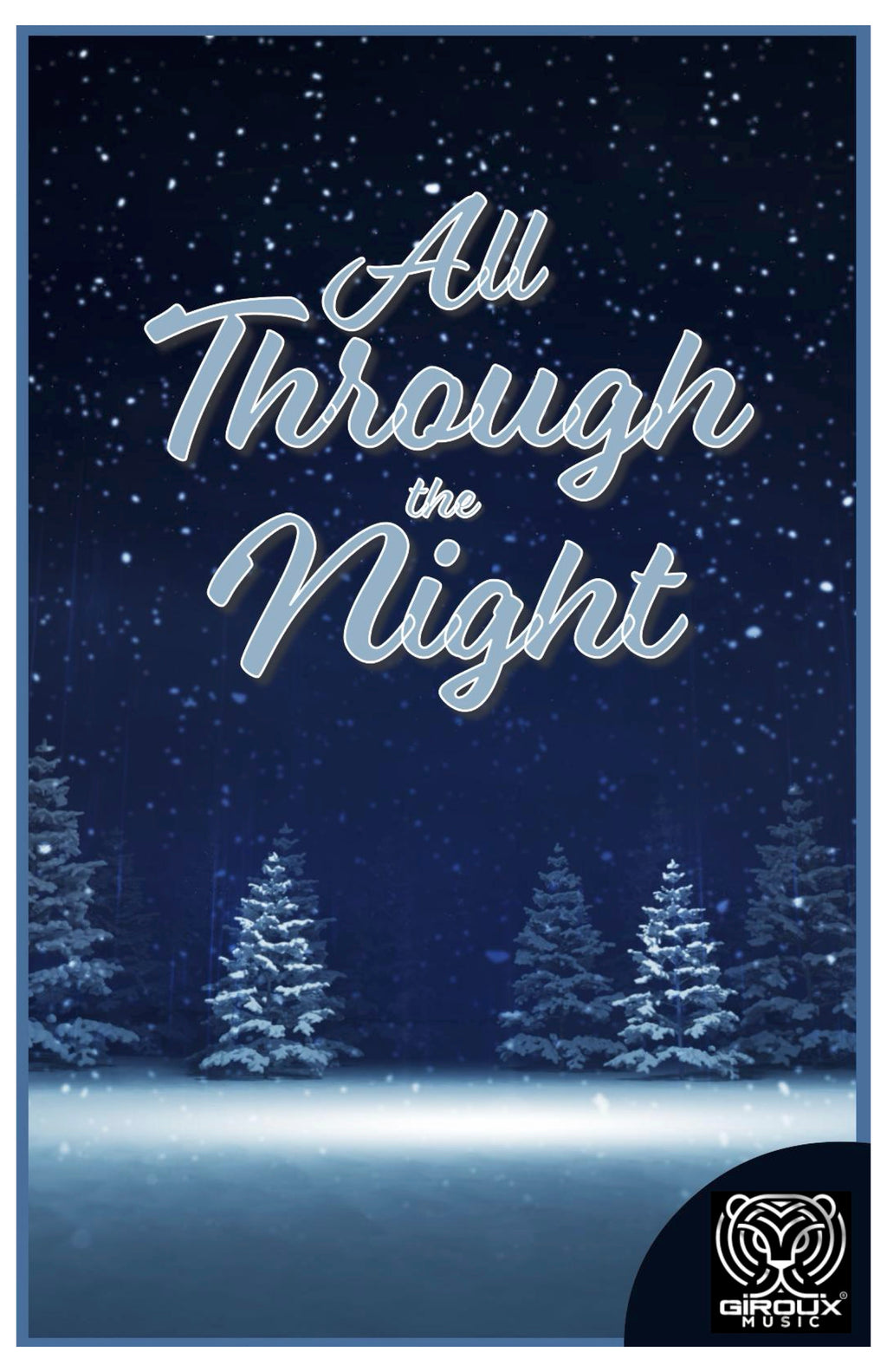 All Through the Night – Giroux Music